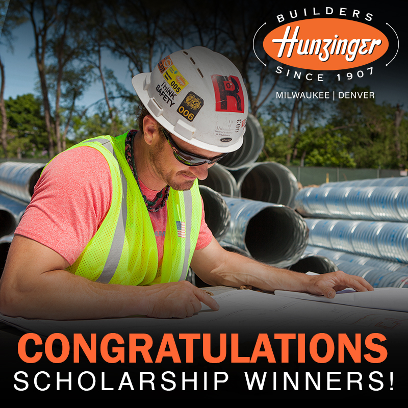 Hunzinger Scholarship Award Winners - Hunzinger Construction Co.